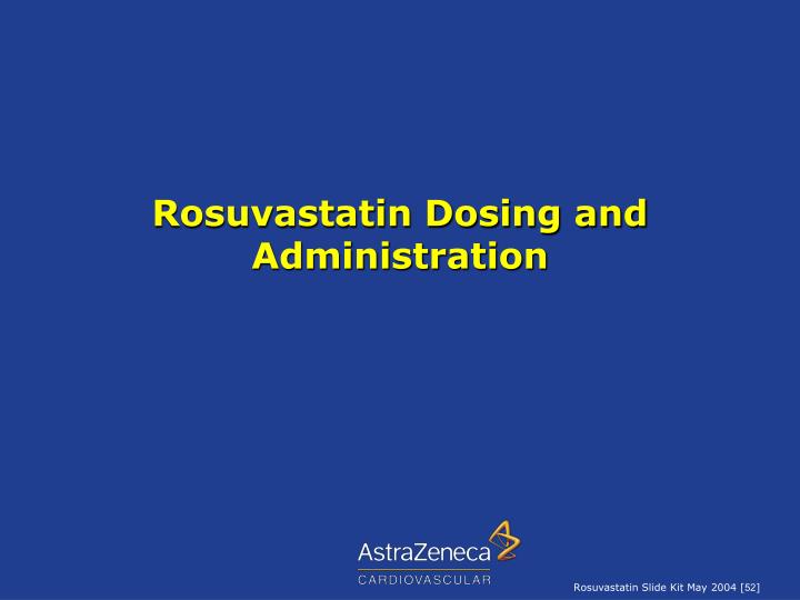 PPT - CRESTOR TM (rosuvastatin) Clinical Overview PowerPoint ...