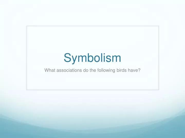PPT - Symbolism PowerPoint Presentation, free download - ID:5456327