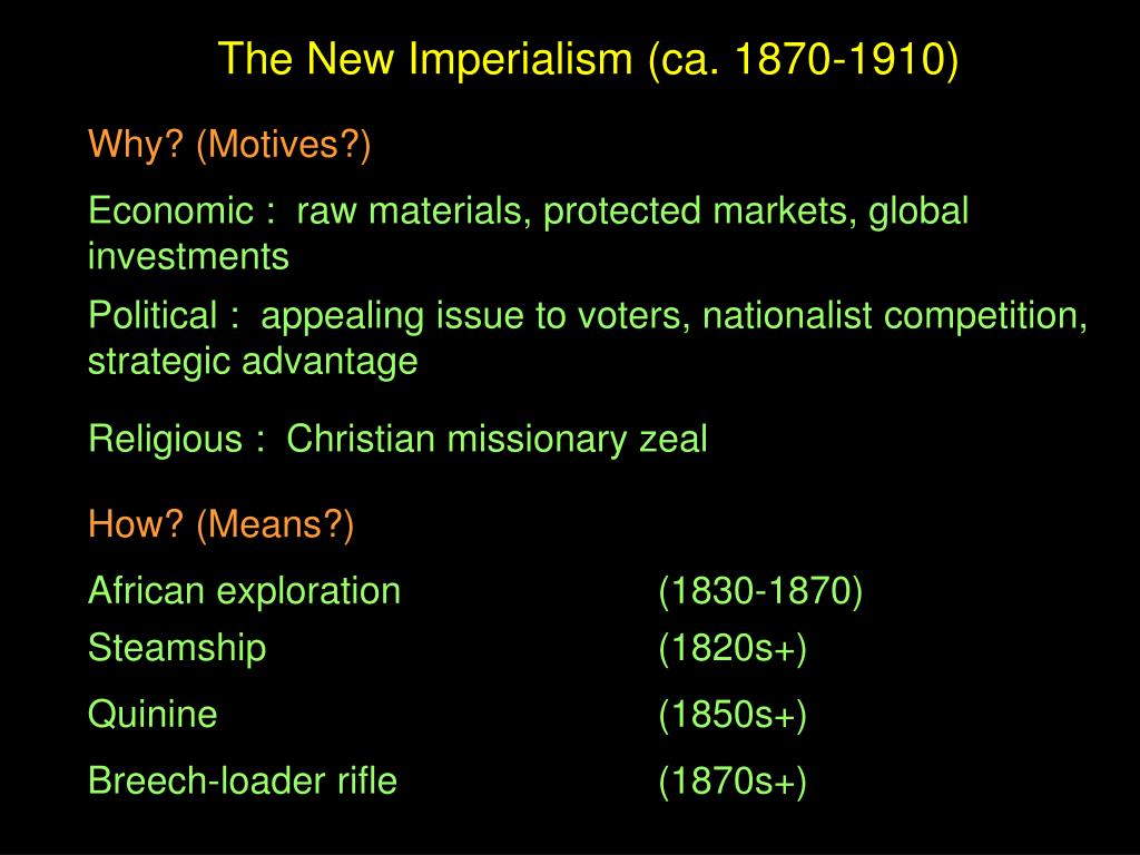 PPT - The New Imperialism (ca. 1870-1910) PowerPoint Presentation, free ...