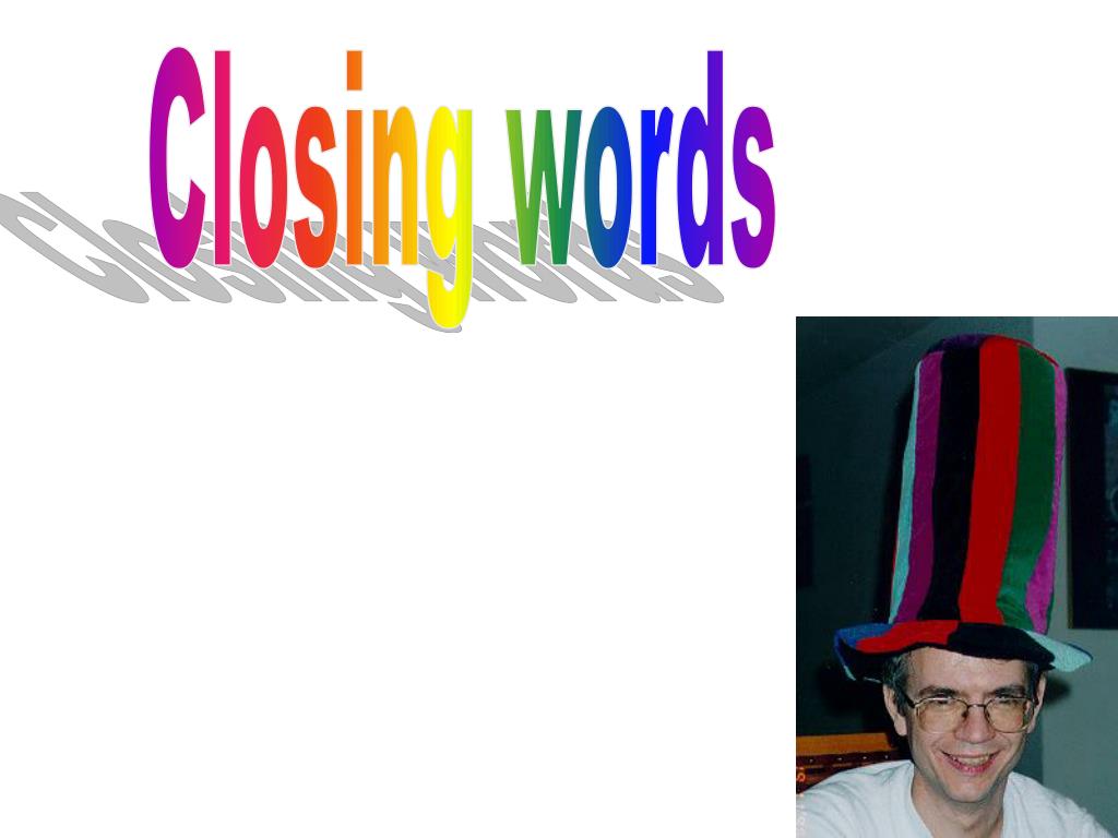 PPT Closing Words PowerPoint Presentation Free Download ID 5458024