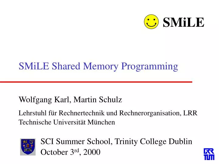 PPT - SMiLE Shared Memory Programming PowerPoint Presentation, free ...