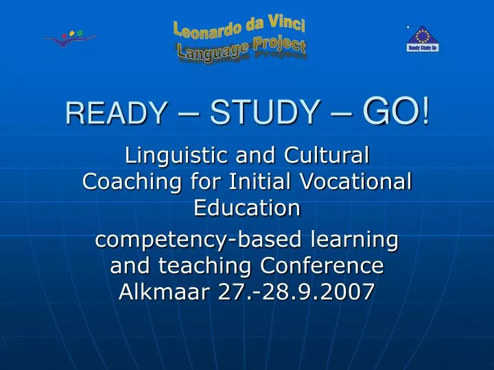 PPT - READY – STUDY – GO! PowerPoint Presentation, free download - ID ...