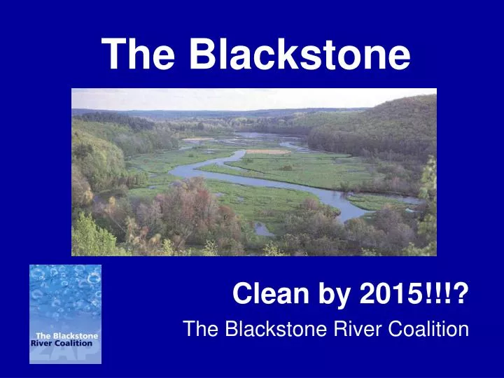 PPT - The Blackstone PowerPoint Presentation, free download - ID:5459089