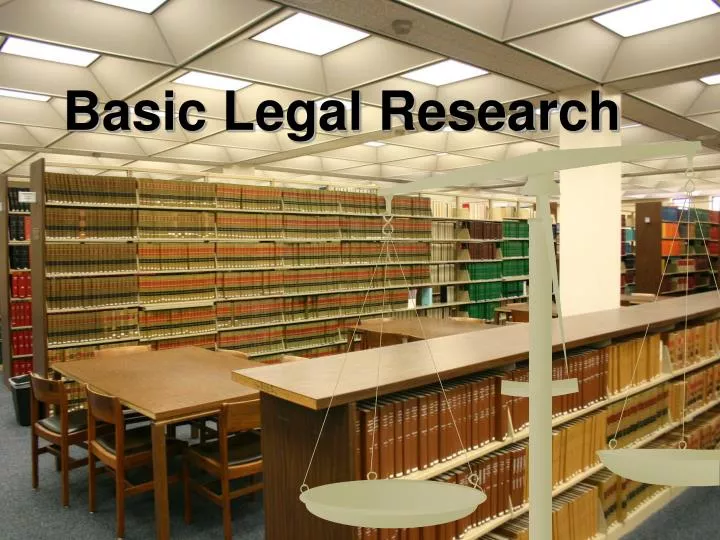 PPT - Basic Legal Research PowerPoint Presentation, free download - ID ...