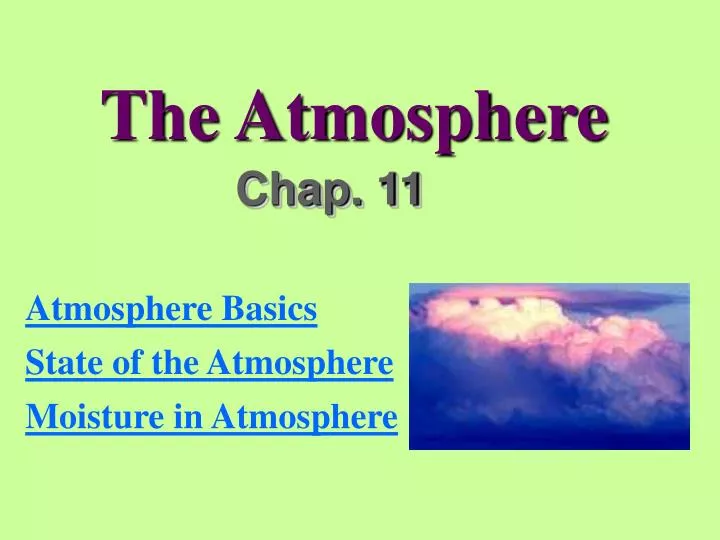 PPT - The Atmosphere PowerPoint Presentation, free download - ID:5460390