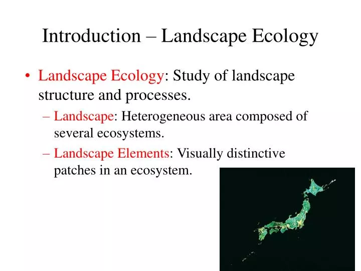 PPT - Introduction – Landscape Ecology PowerPoint Presentation, free ...