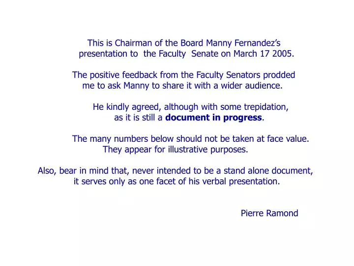 PPT - This is Chairman of the Board Manny Fernandez’s PowerPoint ...