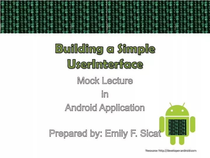 PPT - Building a Simple UserInterface PowerPoint Presentation, free ...