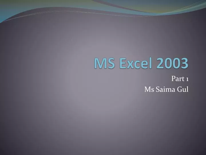 PPT - MS Excel 2003 PowerPoint Presentation, free download - ID:5464210