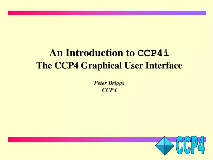 PPT - CCP4 PowerPoint Presentation, free download - ID:5464294