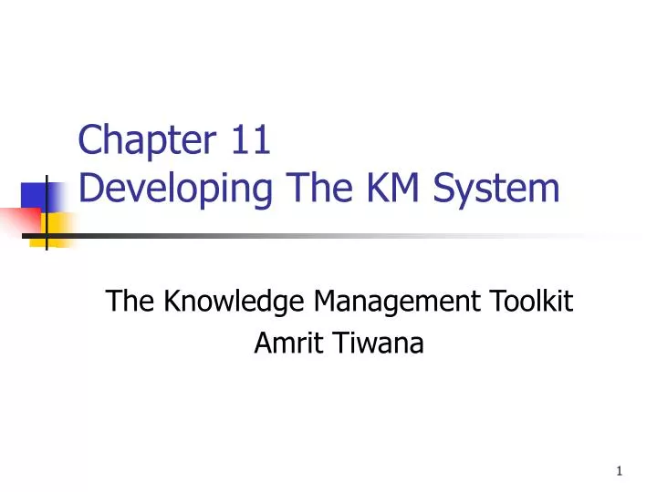 PPT - Chapter 11 Developing The KM System PowerPoint Presentation, free ...