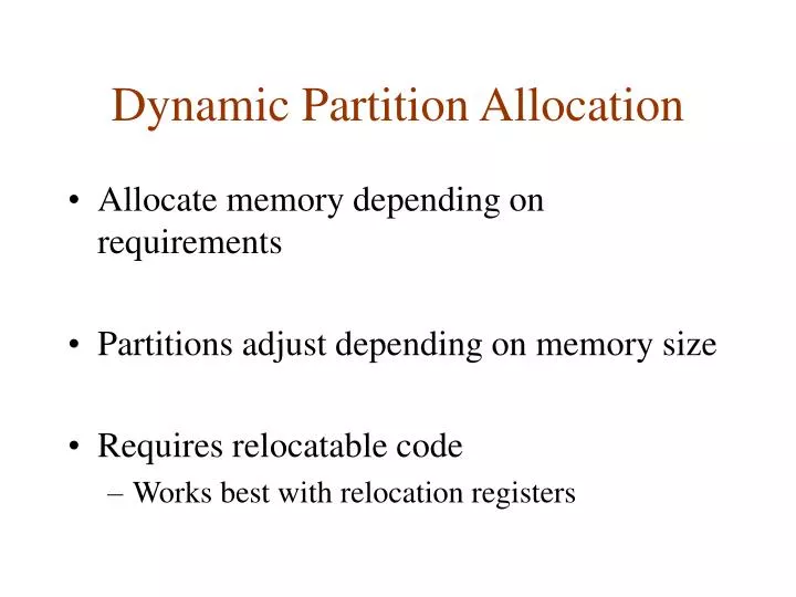 Ppt Dynamic Partition Allocation Powerpoint Presentation Free Download Id5464434 