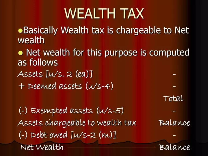 PPT - WEALTH TAX PowerPoint Presentation, free download - ID:5465106