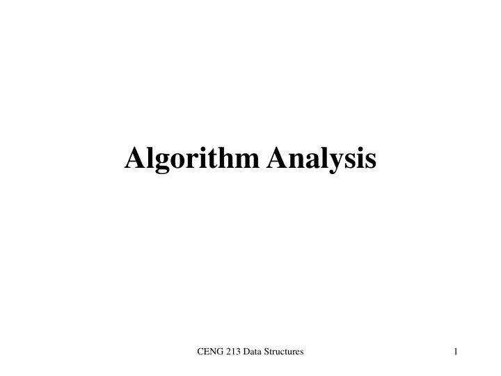 PPT - Algorithm Analysis PowerPoint Presentation, free download - ID ...