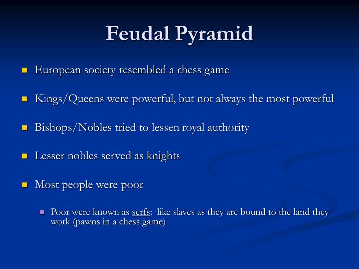PPT - Feudalism and the Feudal Pyramid PowerPoint Presentation - ID:5465488