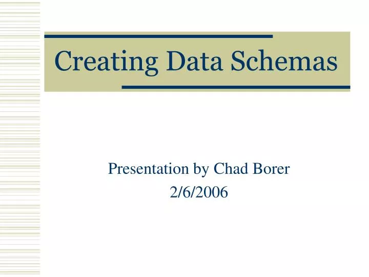 PPT - Creating Data Schemas PowerPoint Presentation, free download - ID ...