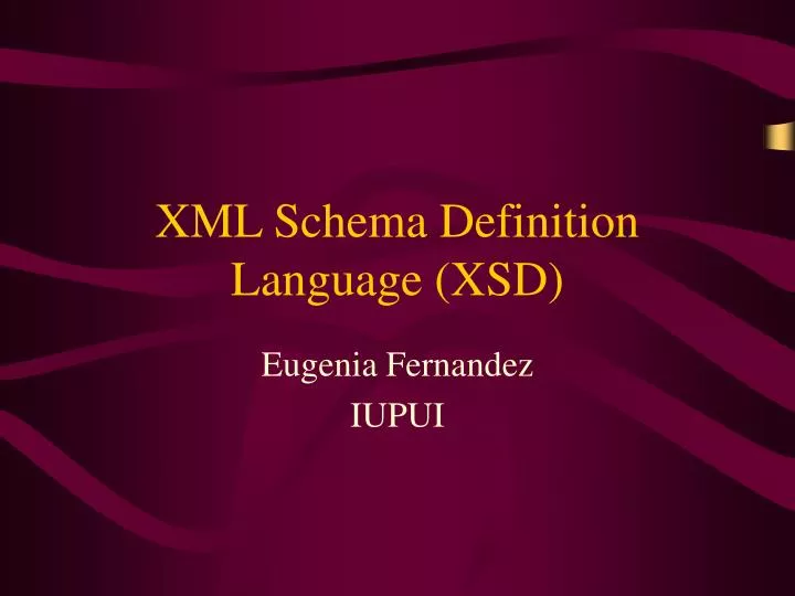 Creating An Xml Schema Definition Xsd Document With The