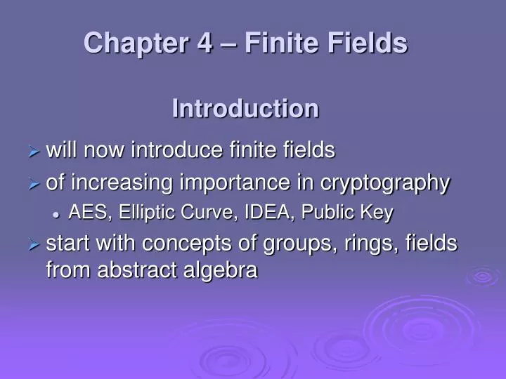 Ppt Chapter 4 Finite Fields Introduction Powerpoint Presentation 6038