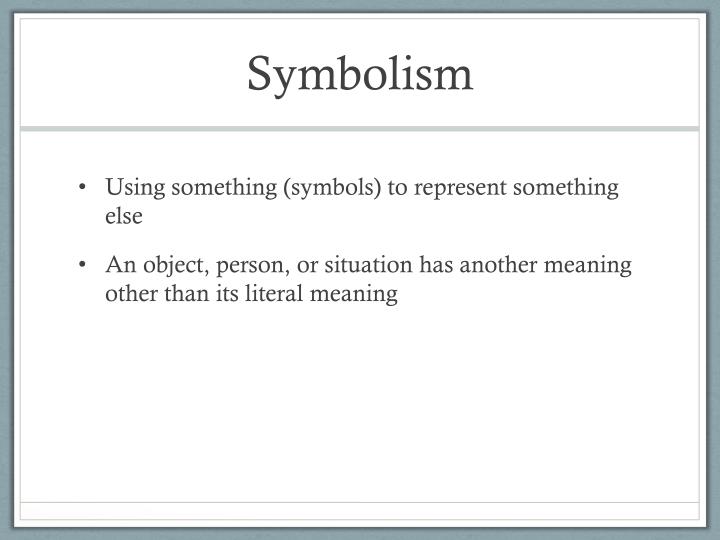 PPT - Symbolism and Imagery PowerPoint Presentation - ID:5466557