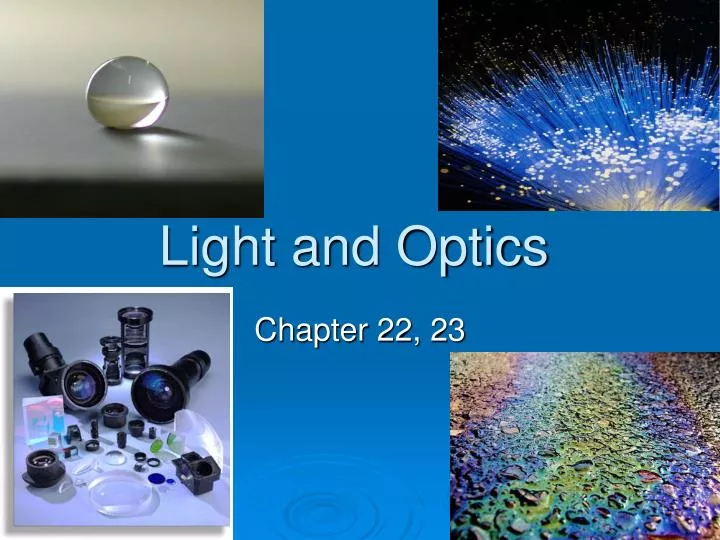 PPT - Light and Optics PowerPoint Presentation, free download - ID:5467070