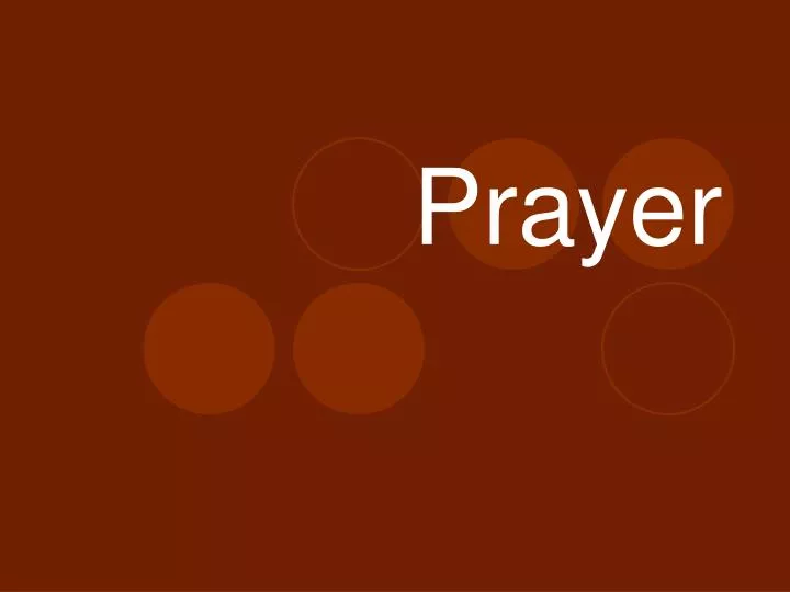 PPT - Prayer PowerPoint Presentation, free download - ID:5467084