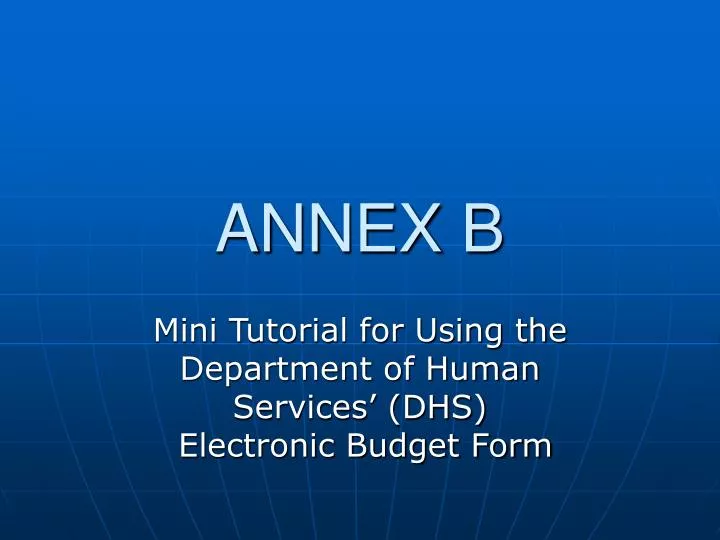 PPT - ANNEX B PowerPoint Presentation, free download - ID:5467215