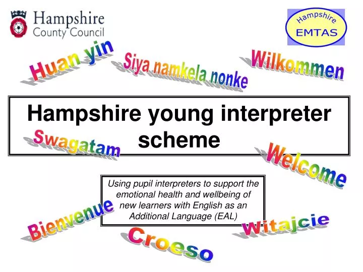 PPT - Hampshire young interpreter scheme PowerPoint Presentation, free ...
