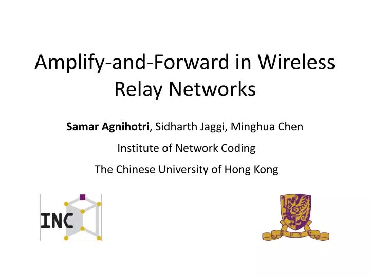 PPT - Amplify-and-Forward in Wireless Relay Networks PowerPoint Presentation - ID:5468800