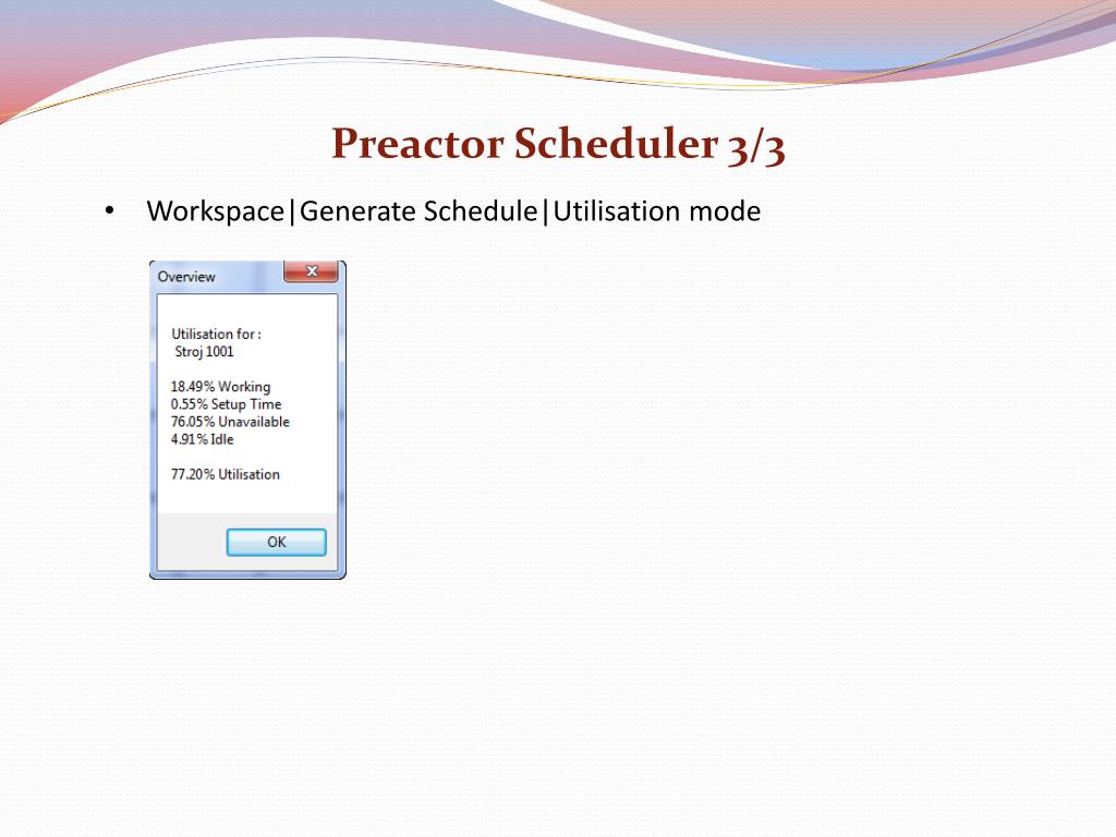 PPT - Razporejanje operacij z uporabo brezplačnega orodja Preactor ...