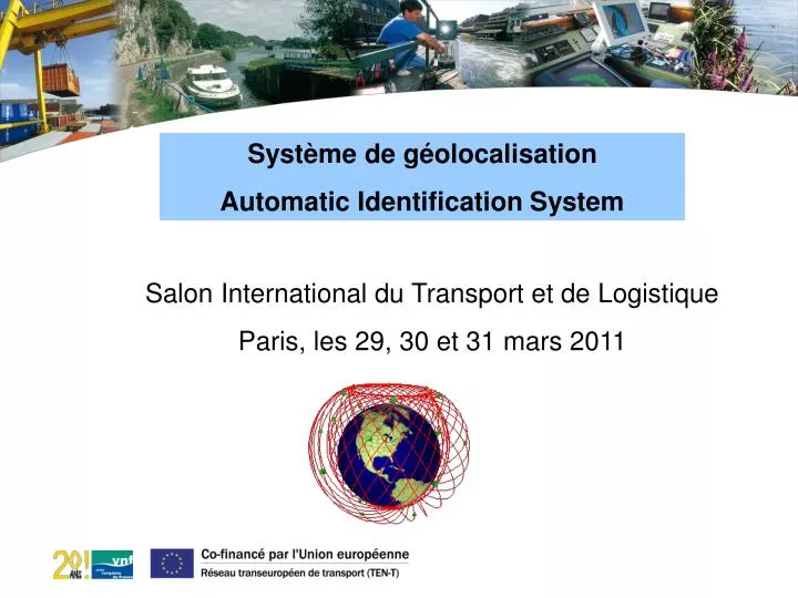 PPT - Système de géolocalisation Automatic Identification System ...