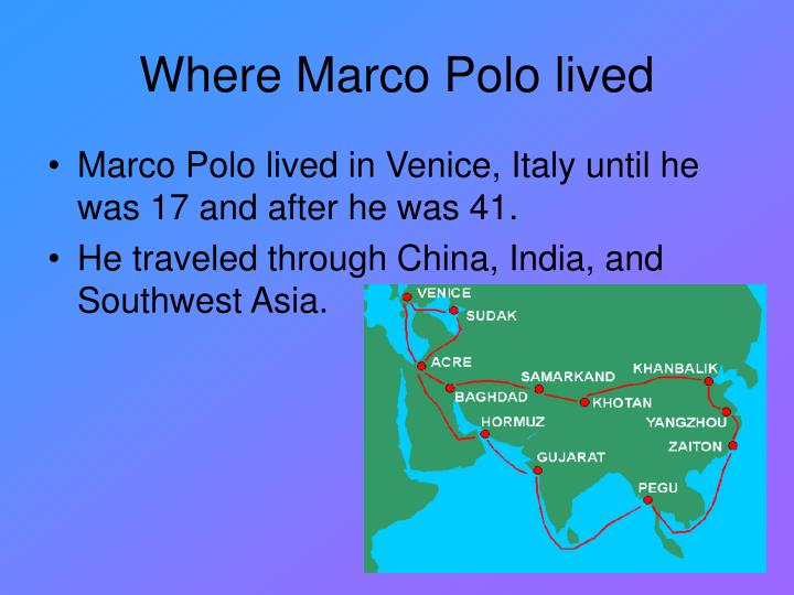 PPT - Marco Polo’s Life PowerPoint Presentation - ID:5471770