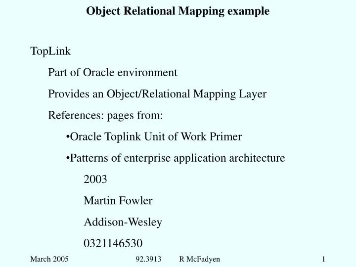 PPT - Object Relational Mapping example PowerPoint Presentation, free ...