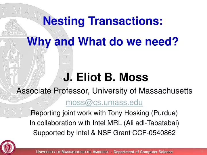 PPT - Nesting Transactions: Why and What do we need? PowerPoint ...