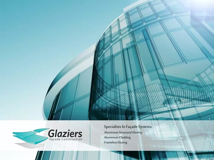 PPT - Specialists In Façade Systems Aluminium Structural Glazing ...
