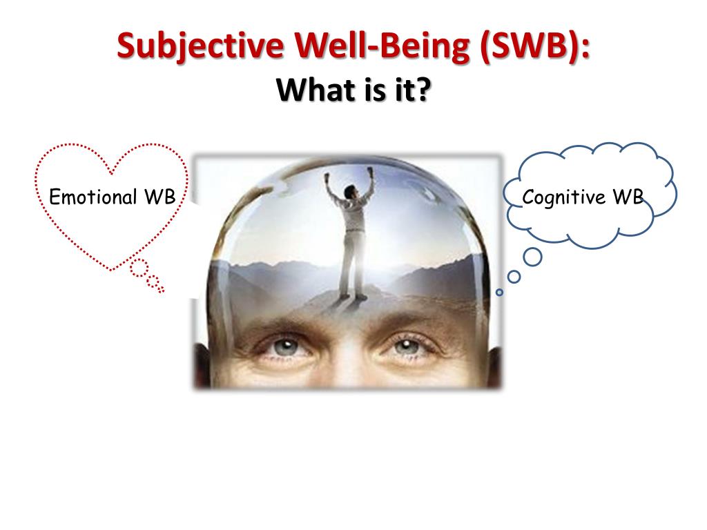 PPT - Subjective Well-Being and The Biology of the Mind PowerPoint ...