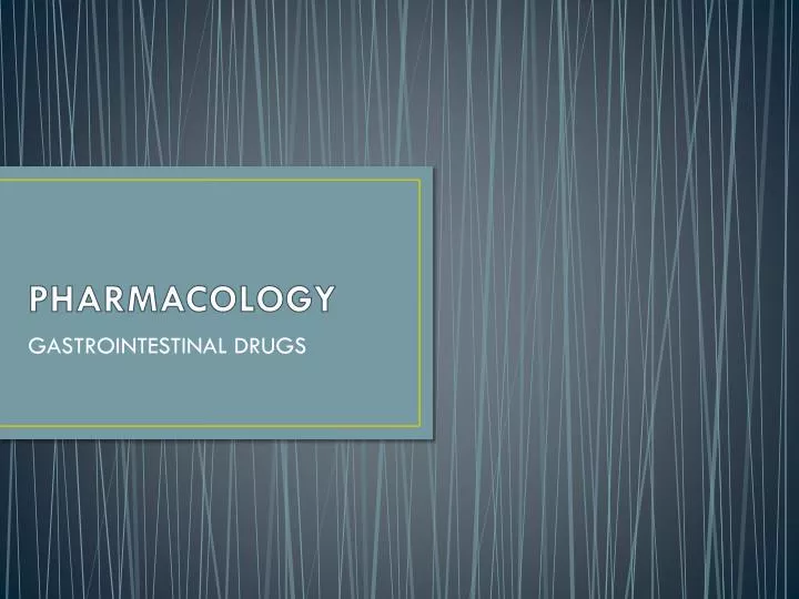 PPT - PHARMACOLOGY PowerPoint Presentation, free download - ID:5474834