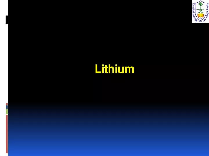 PPT - Lithium PowerPoint Presentation, free download - ID:5474957