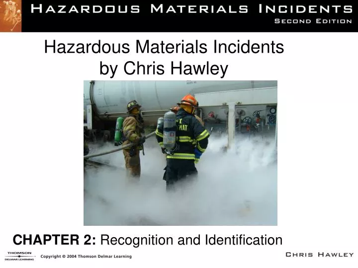 PPT - Hazardous Materials Incidents by Chris Hawley PowerPoint ...