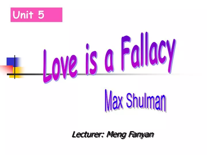 PPT - Love is a Fallacy PowerPoint Presentation, free download - ID:5475661