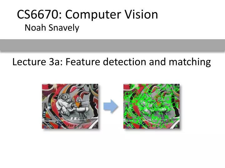 Ppt Lecture 3a Feature Detection And Matching Powerpoint Presentation Id 5477027