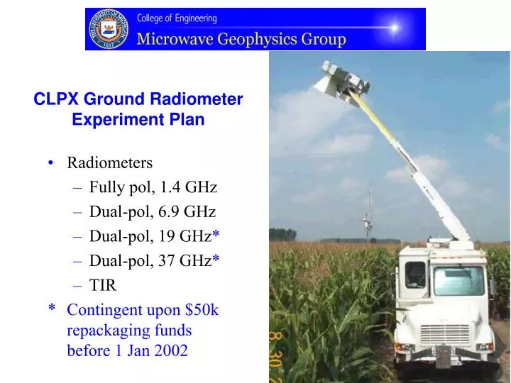 PPT - CLPX Ground Radiometer Experiment Plan PowerPoint Presentation ...
