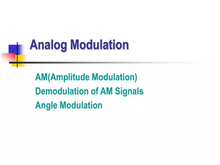 Ppt Analog Modulation Powerpoint Presentation Free Download Id 5478070