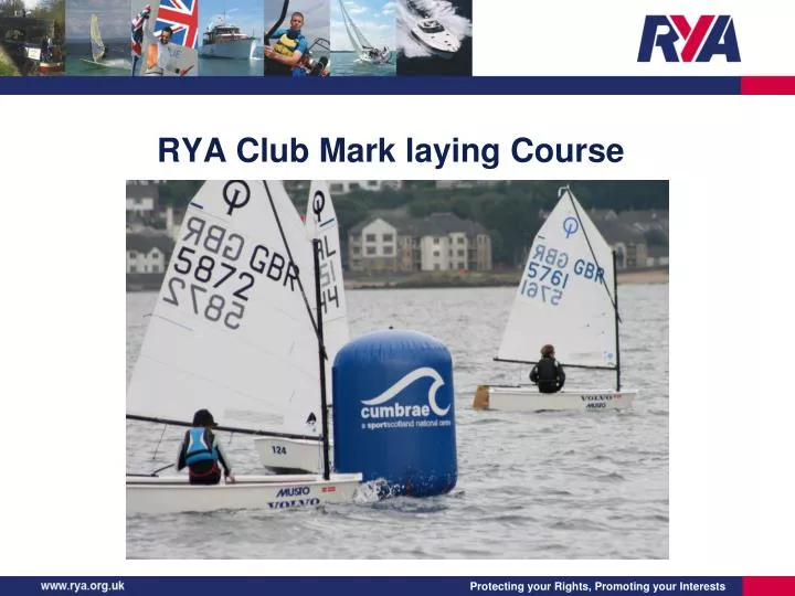 PPT - RYA Club Mark laying Course PowerPoint Presentation, free ...