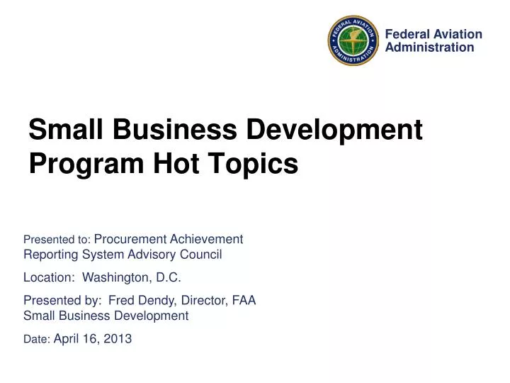 PPT - Small Business Development Program Hot Topics PowerPoint ...