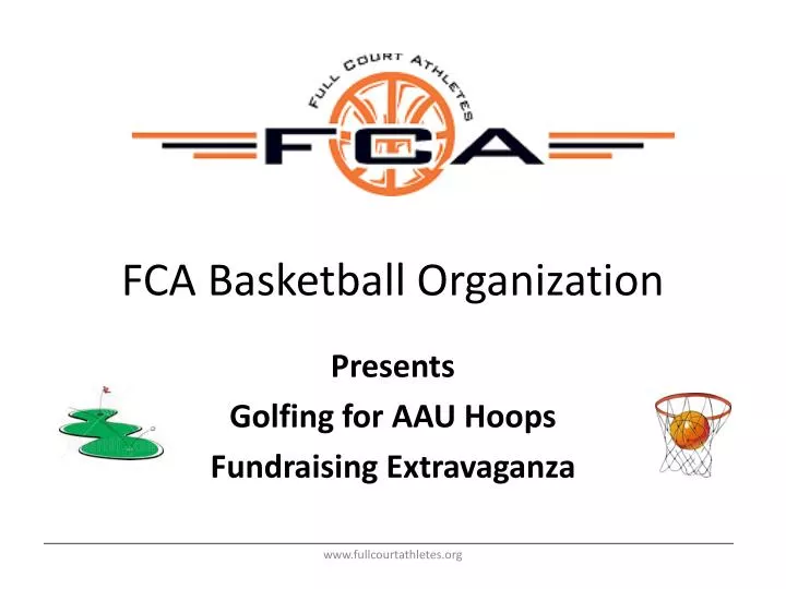 PPT - FCA Basketball Organization PowerPoint Presentation, free download - ID:5478757
