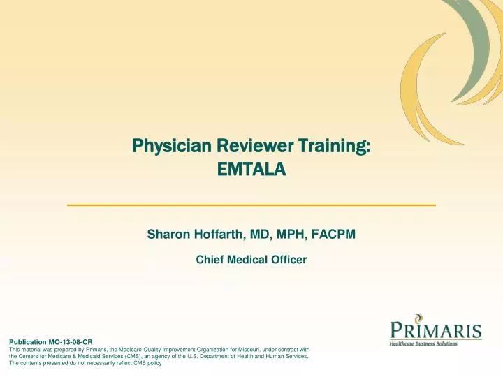PPT - Physician Reviewer Training: EMTALA PowerPoint Presentation, free download - ID:5479519