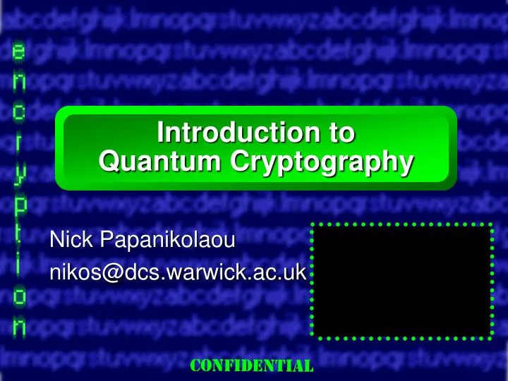 PPT - Introduction to Quantum Cryptography PowerPoint Presentation ... PPT - Introduction to Quantum Cryptography PowerPoint Presentation ...
