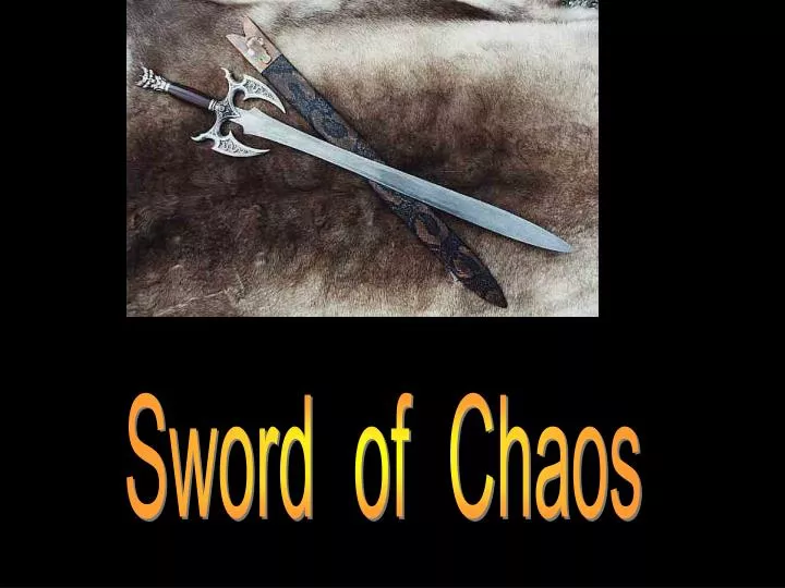 PPT - Sword of Chaos PowerPoint Presentation, free download - ID:5481199