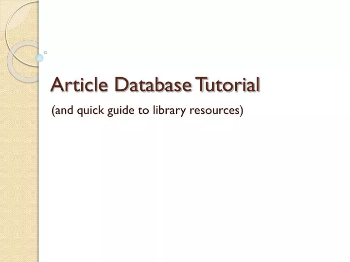 PPT - Article Database Tutorial PowerPoint Presentation, free download ...