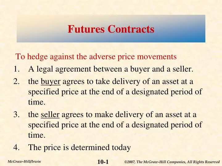 PPT - Futures Contracts PowerPoint Presentation, free download - ID:5482248 PPT - Futures Contracts PowerPoint Presentation, free download - ID:5482248